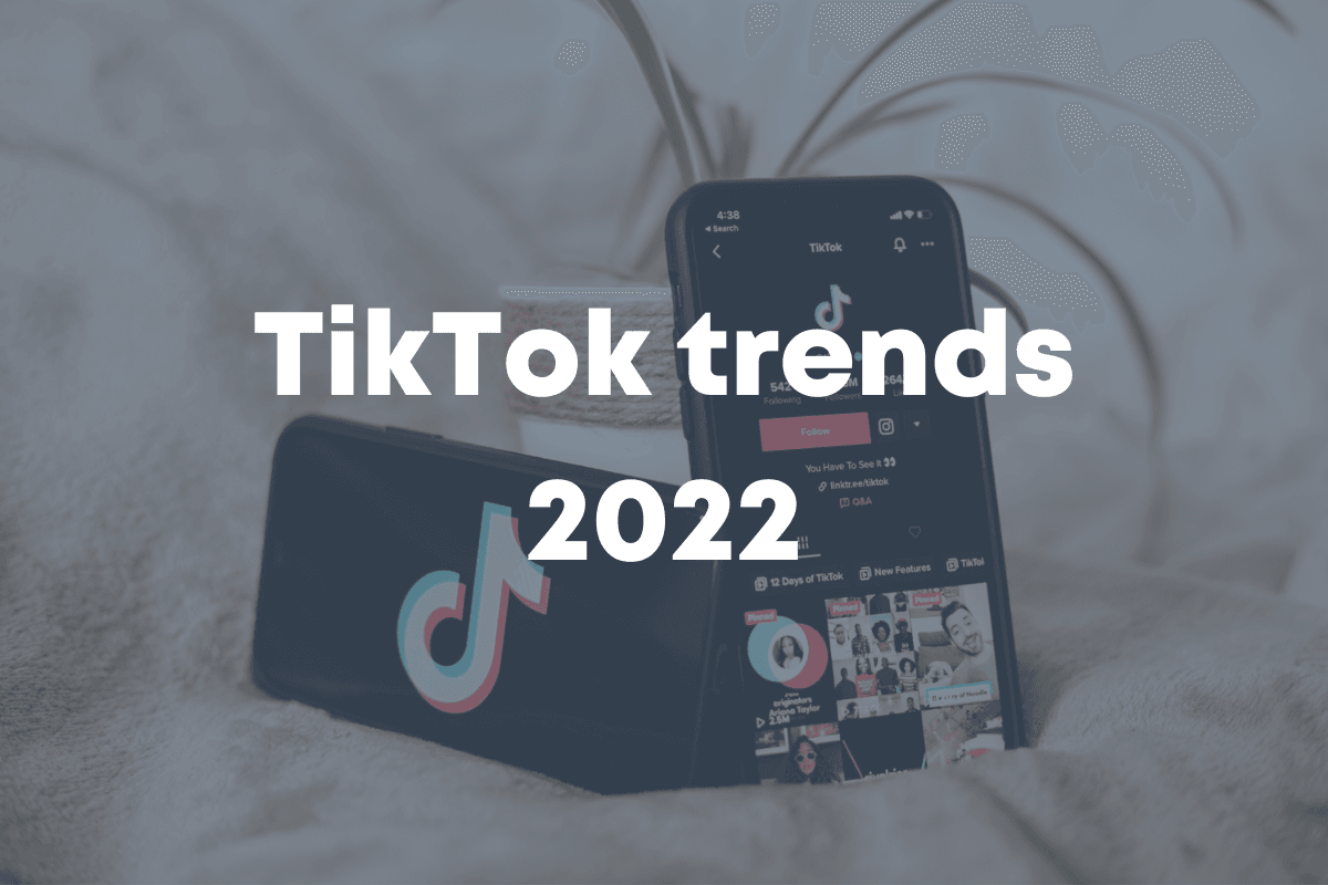 Bekijk hier de huidige TikTok trends van 2022